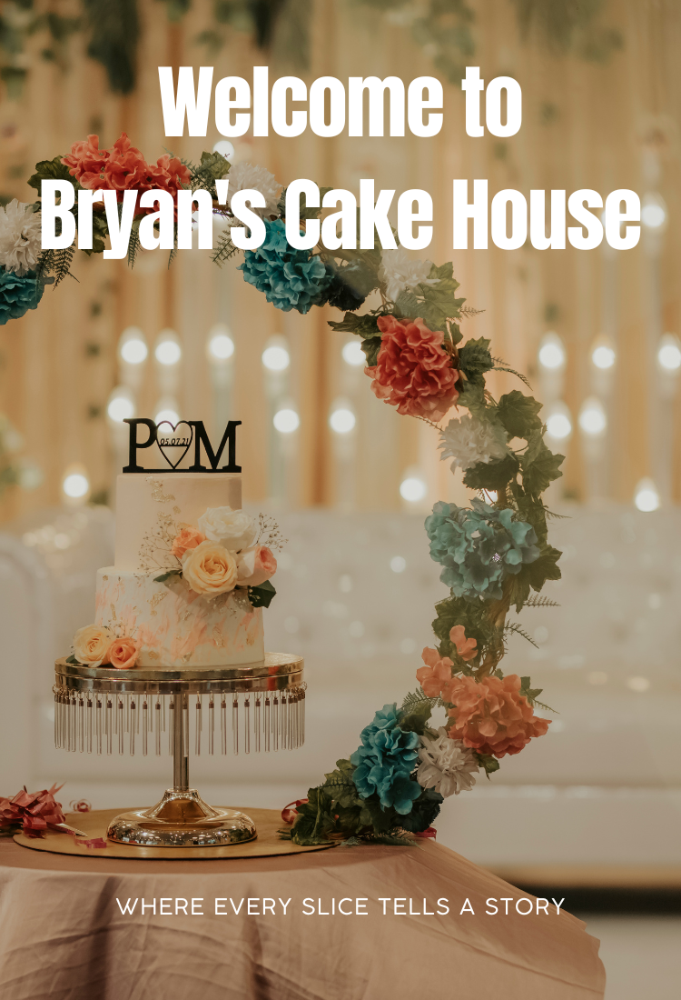 Bryan's Cake House | Custom Cakes & Desserts for Every Occasion
